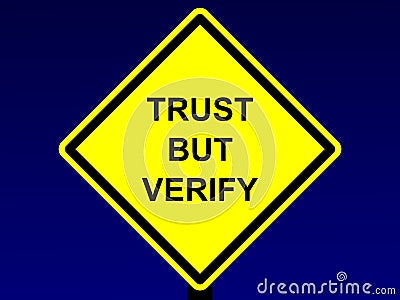 Trust But Verify Sign Stock Images - Image: 35452934