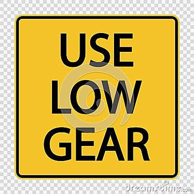 Symbol Use Low Gear Sign On Transparent Background Vector Illustration ...