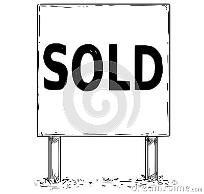 Large Sign Board Drawing With Sold Text Cartoon Vector | CartoonDealer ...