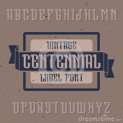Vintage Label Font Named Centennial Vector Illustration | CartoonDealer ...