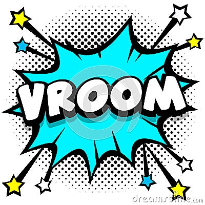Vroom Pop Art Comic Speech Bubbles Book Sound Effects Cartoon Vector ...
