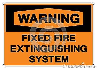 Warning Fixed Fire Extinguishing System Symbol Sign, Vector ...