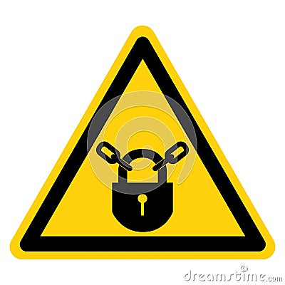 Warning Keep Locked Symbol Sign, Vector Illustration, Isolate On White ...