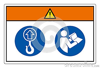Warning Lift Point Symbol Sign, Vector Illustration, Isolate On White ...