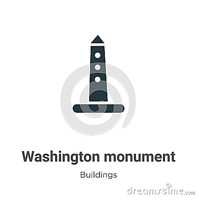Washington Monument Vector Icon On White Background. Flat Vector ...