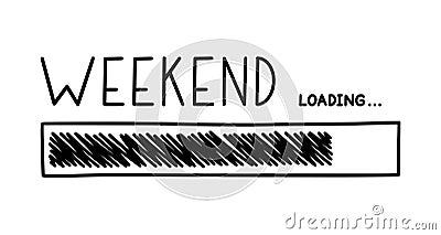 Weekend Loading Bar. Infographics Design Element With Status Of Week ...