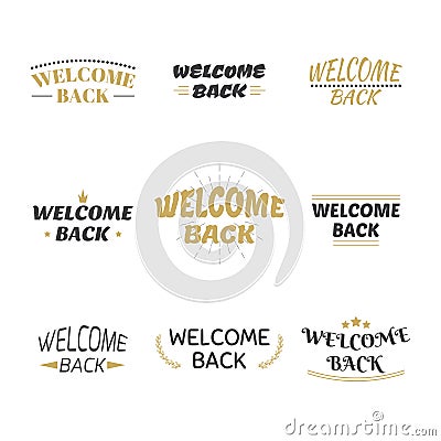 Welcome Back Design Collection. Set Of Labels, Emblems, Stickers ...