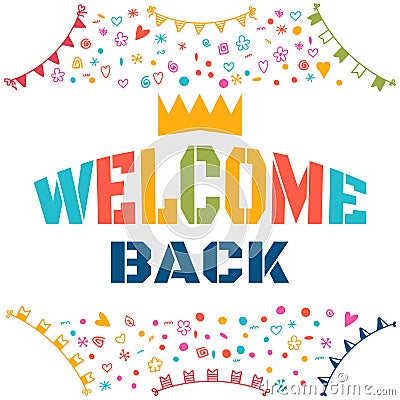 Welcome Back Text With Colorful Design Elements. Cute Postcard. Stock ...