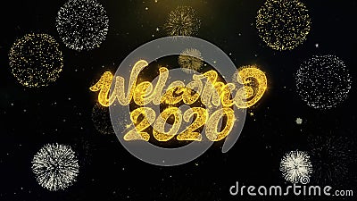 Welcome 2020 Written Gold Particles Exploding Fireworks Display Stock ...