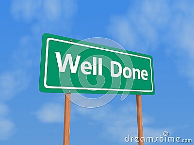 Well Done Sign Royalty Free Stock Photos - Image: 25986628