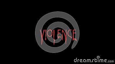 The Word Violence Bleeding in Alpha Channel Stock Video - Video of ...
