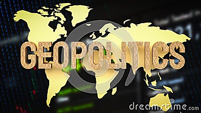 The World Map On Business Chart Background For Geopolitics Concept 3d ...
