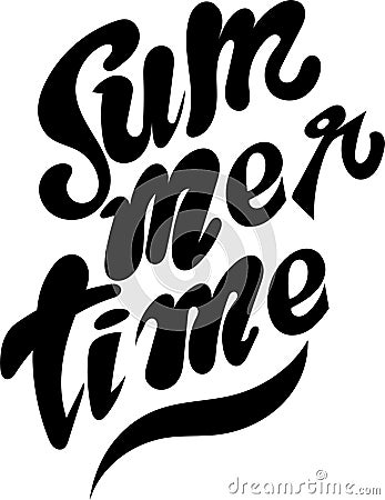Summertime Calligraphic Text. Summer Time Lettering For Greeting Card ...