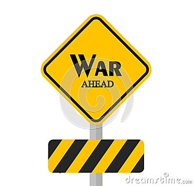 War Ahead Sign Stock Image | CartoonDealer.com #207898435