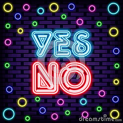 Yes Or No Neon Sign. On Brick Wall Background. Light Art. Cartoon ...