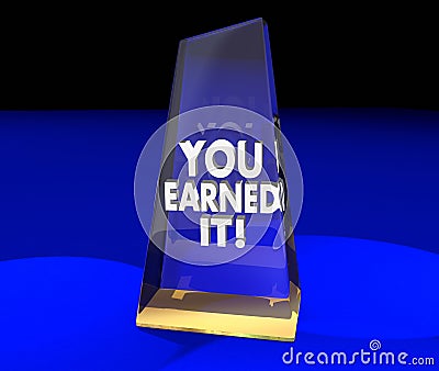 You Earned It Award Trophy Recognition Appreciation Stock Photography ...