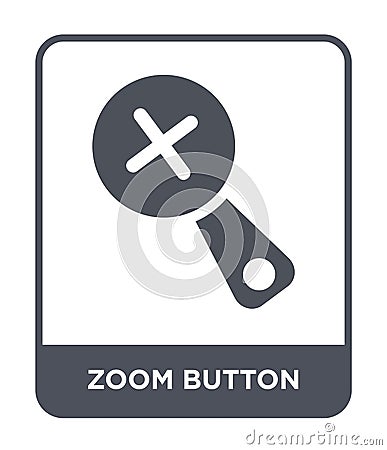 Zoom Button Icon In Trendy Design Style. Zoom Button Icon Isolated On ...