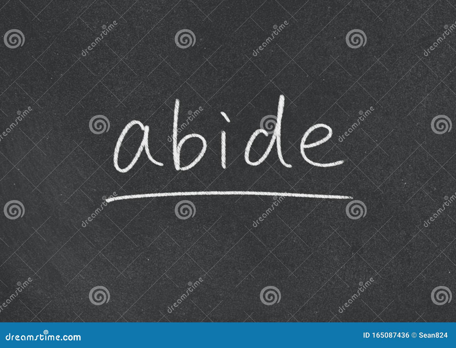 Abide stock photo. Image of background, blackboard, word - 165087436