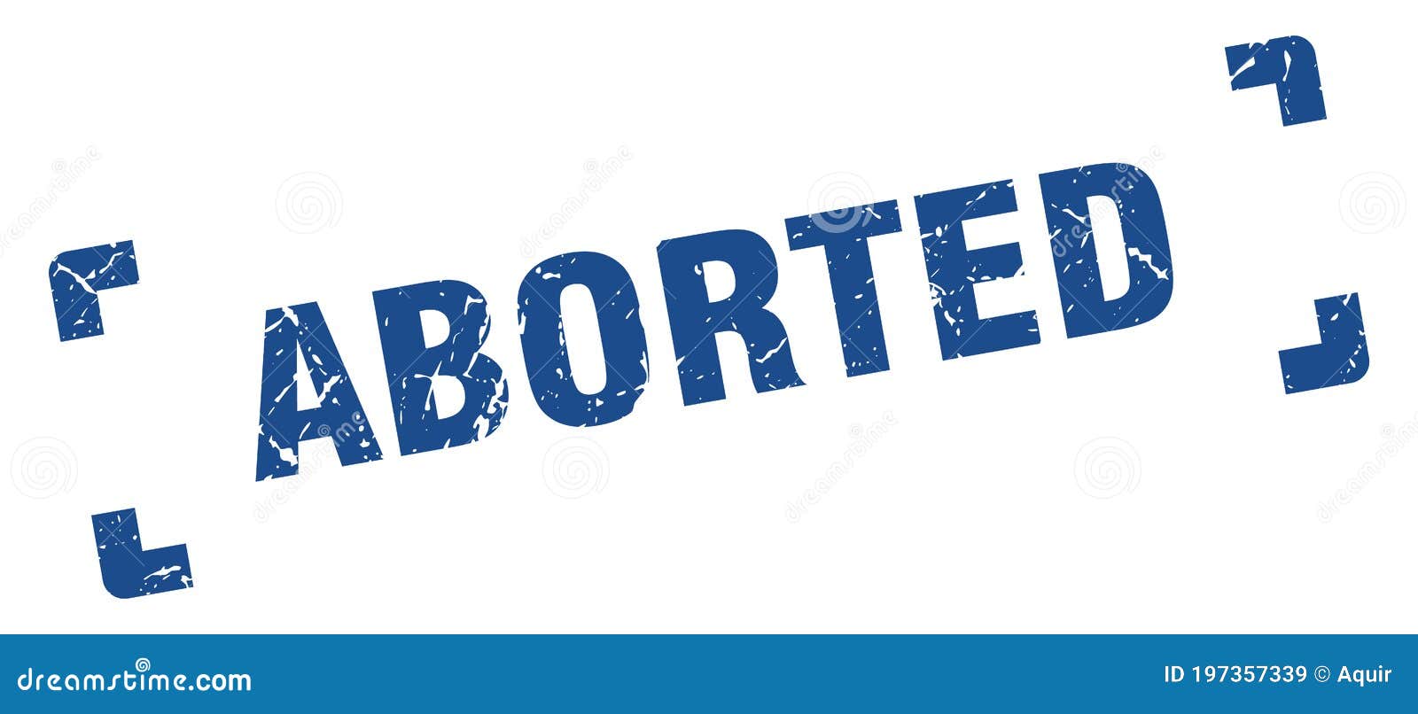 Aborted Stamp. Square Grunge Sign Isolated on White Background Stock ...