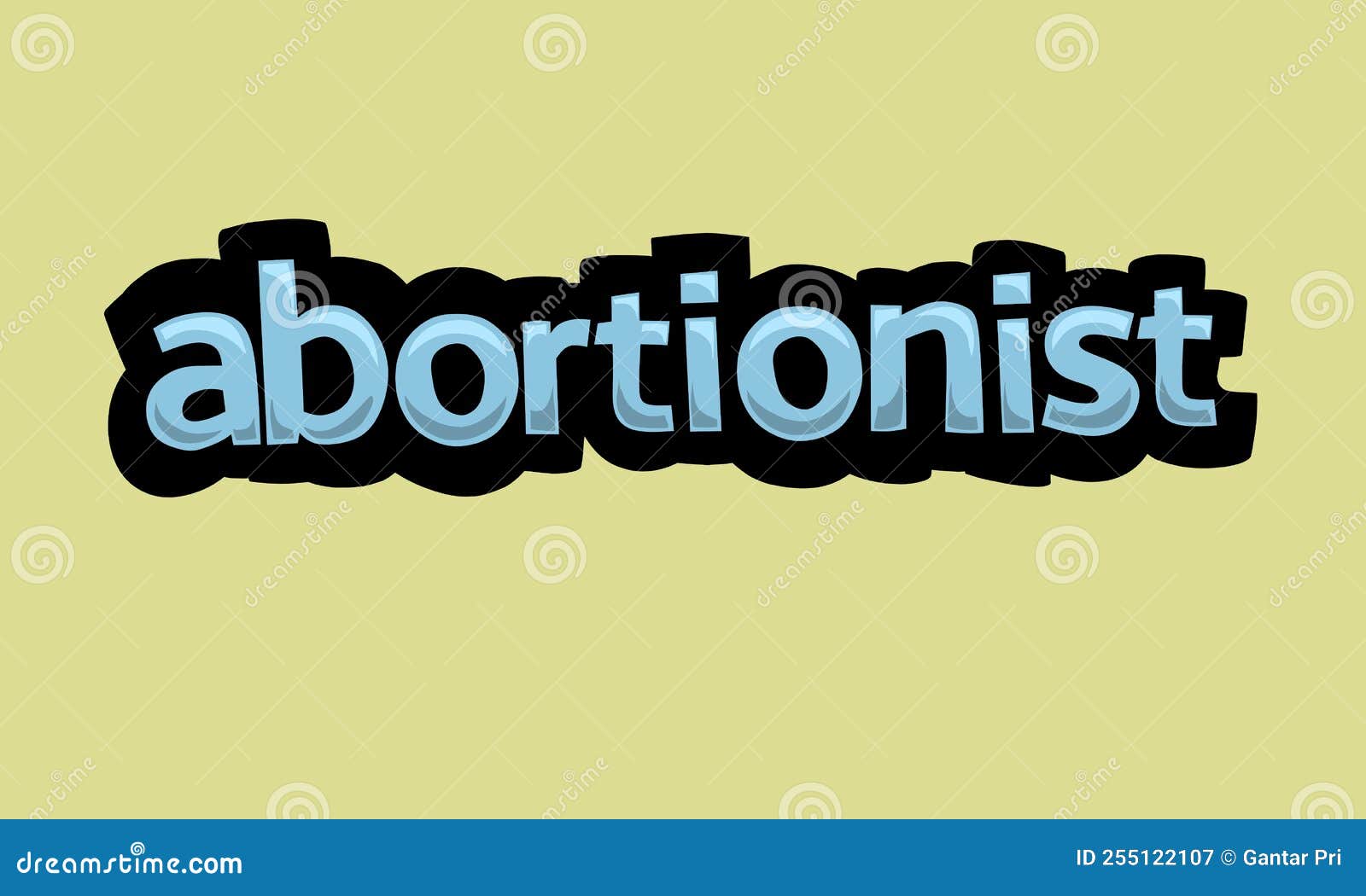 ABORTIONIST Writing Vector Design On A Yellow Background ...
