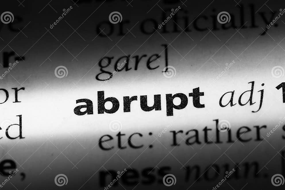 Abrupt stock photo. Image of text, writing, isolated - 114407980