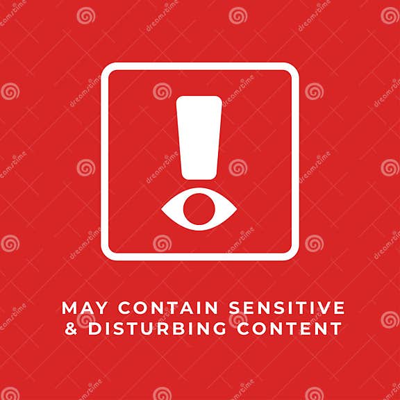 An Abstract Sign of Warning for Sensitive Content. Isolated Vector ...