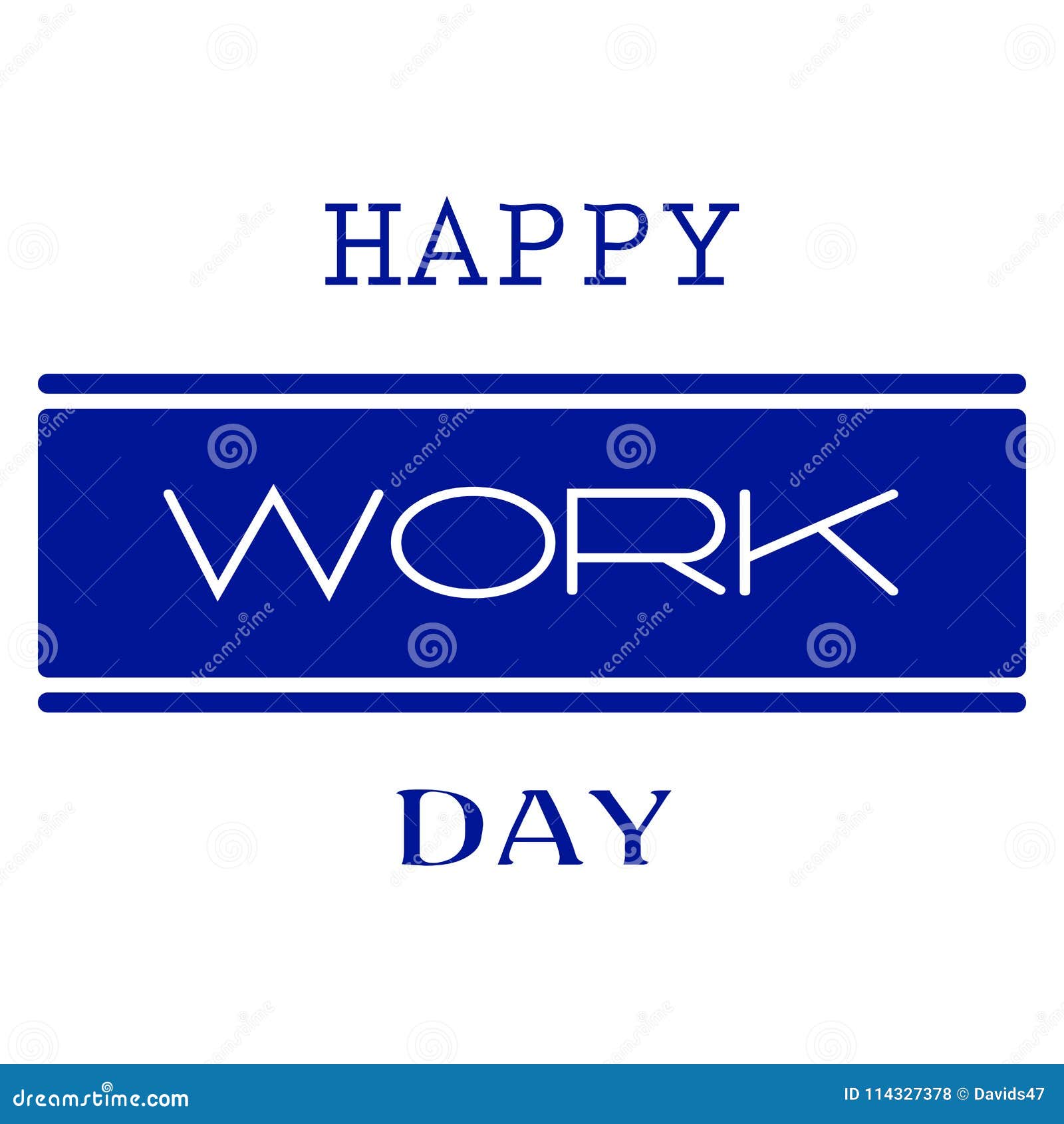 Happy Work Day stock vector. Illustration of labor, professional ...
