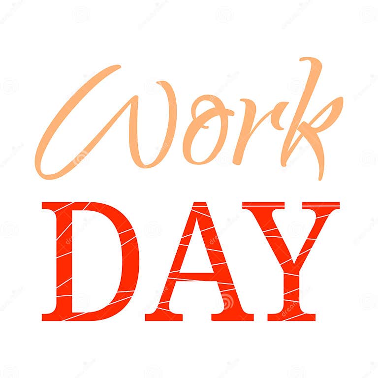 Happy Work Day stock vector. Illustration of success - 114327664