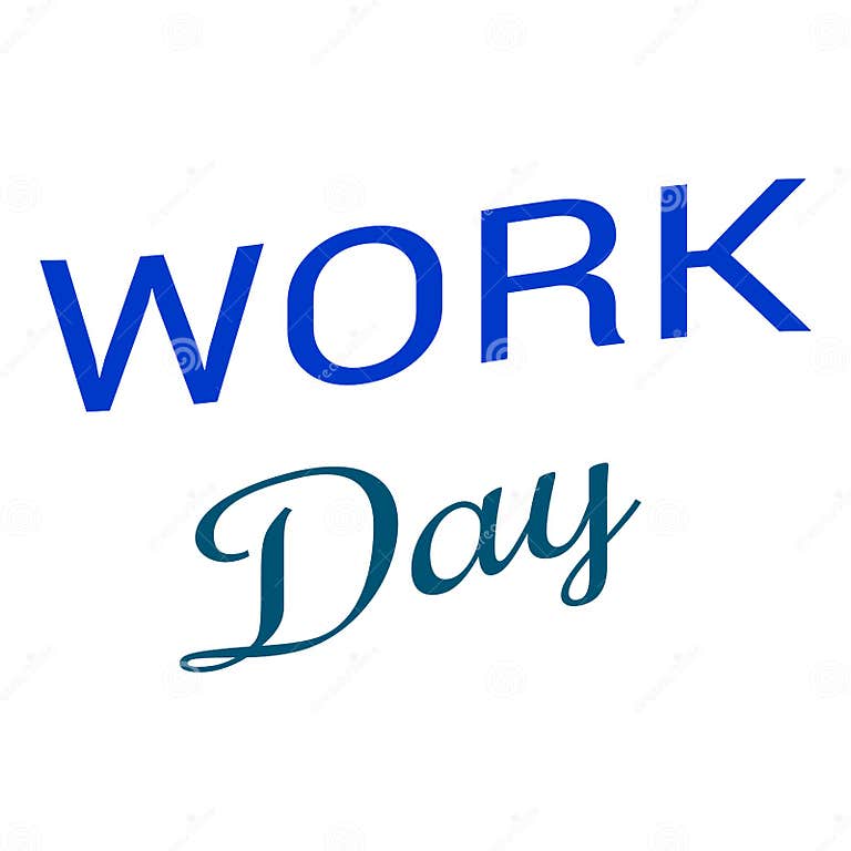 Happy Work Day stock vector. Illustration of isolated - 114327793