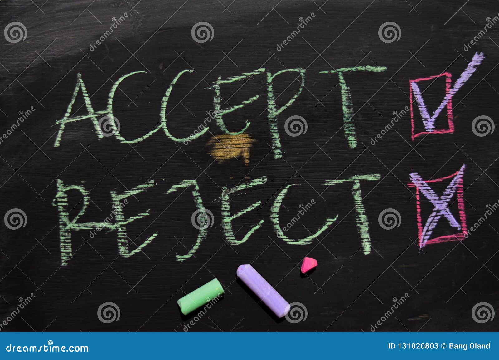 Accept or Reject Written with Color Chalk Concept on the Blackboard ...