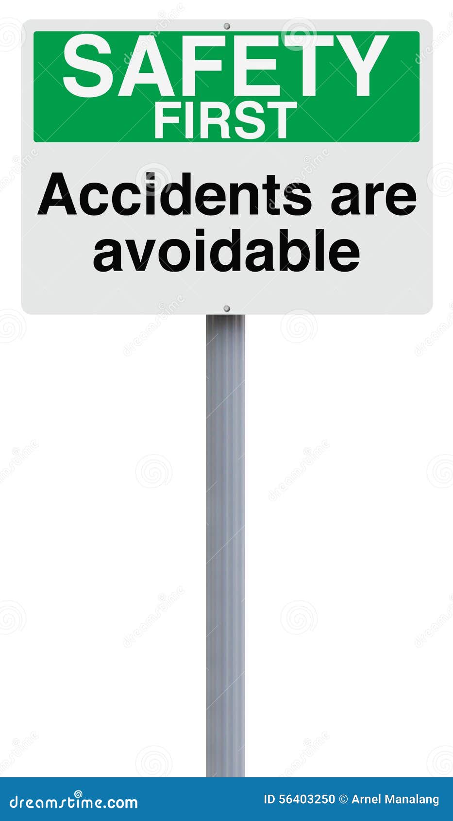 Accidents are Avoidable stock photo. Image of warning - 56403250