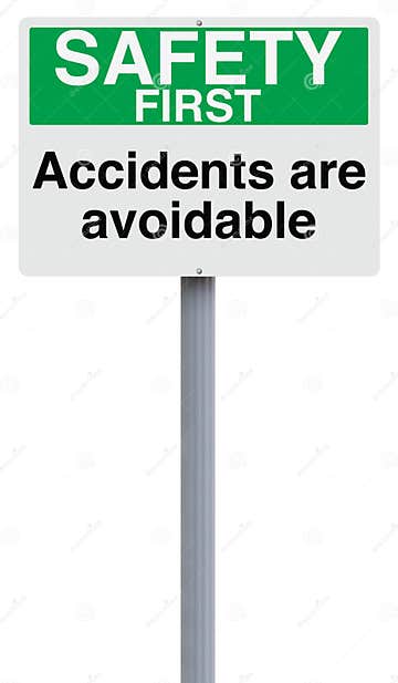 Accidents are Avoidable stock photo. Image of warning - 56403250