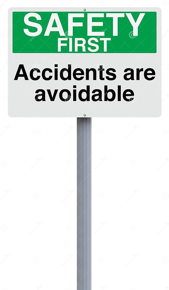 Accidents are Avoidable stock photo. Image of warning - 56403250