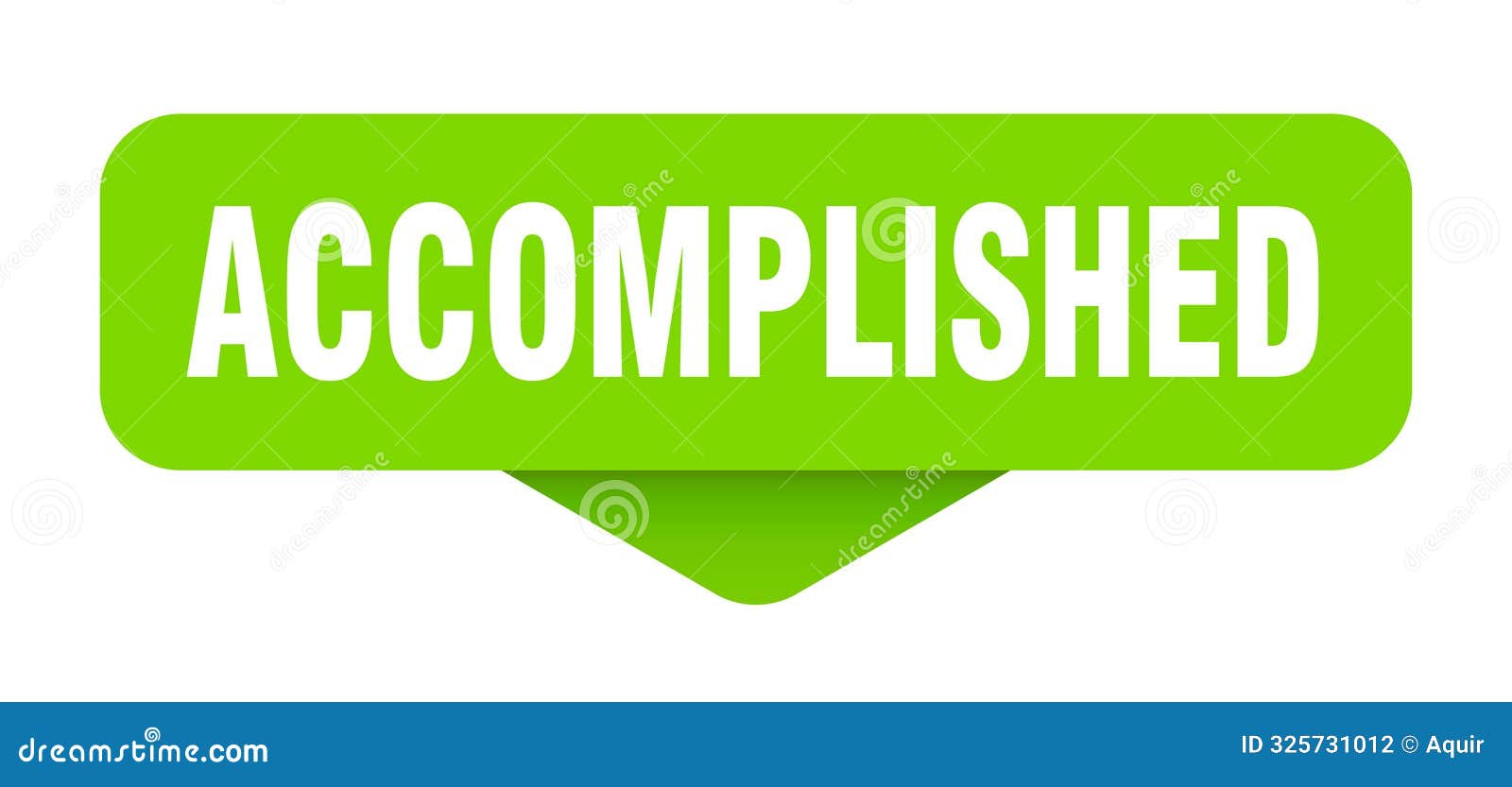 Accomplished Sticker. Accomplished Sign on Transparent Background Stock ...