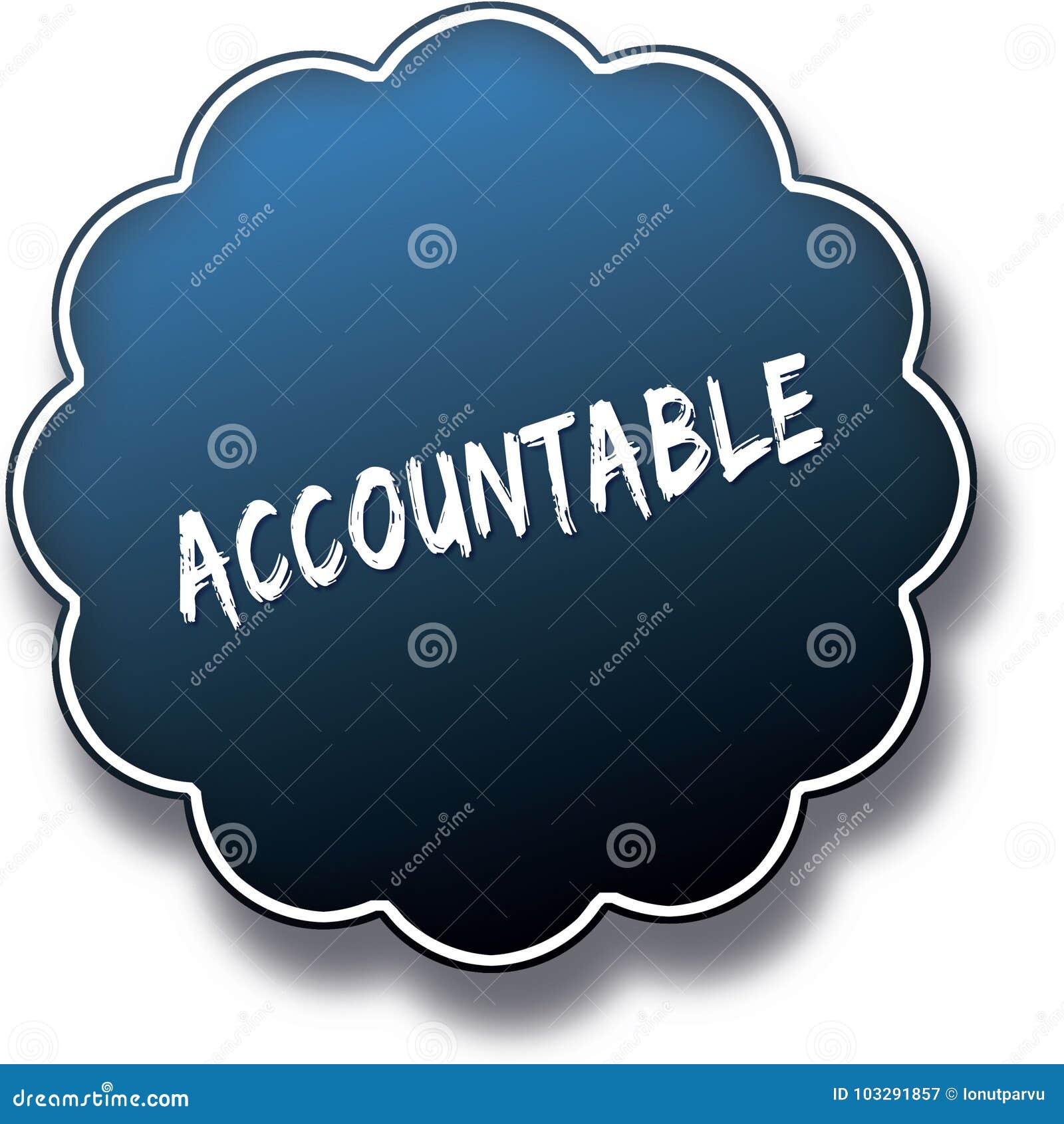 ACCOUNTABLE Text Written on Blue Round Label Badge. Stock Illustration ... ACCOUNTABLE Text Written on Blue Round Label Badge. Stock Illustration ...