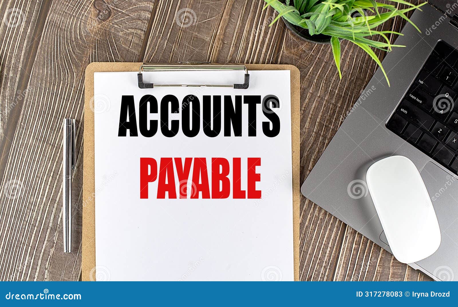 ACCOUNTS PAYABLE Text on Clipboard Paper with Laptop, Mouse and Pen ...
