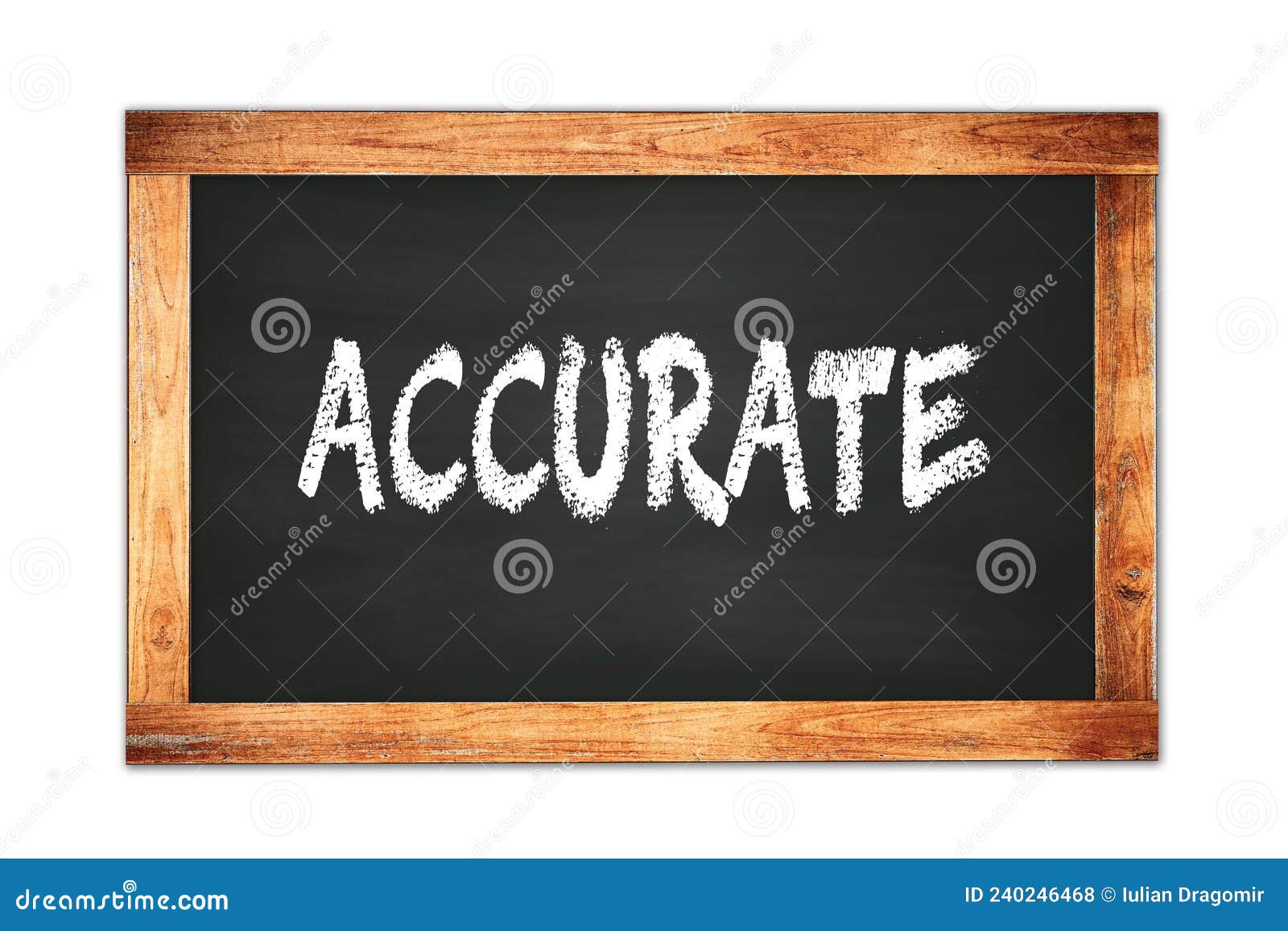 ACCURATE Text Written on Wooden Frame School Blackboard Stock Photo ...