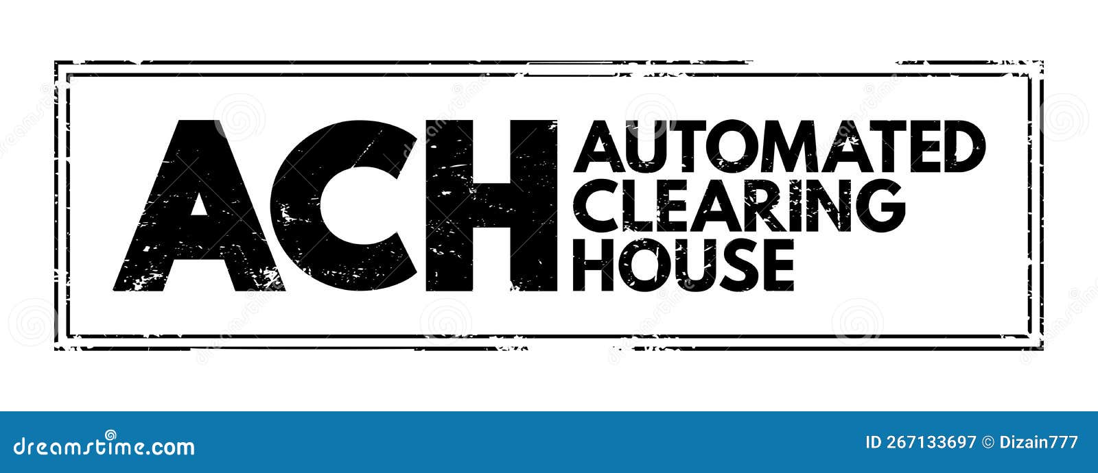 ACH Automated Clearing House - Computer-based Electronic Network for ...