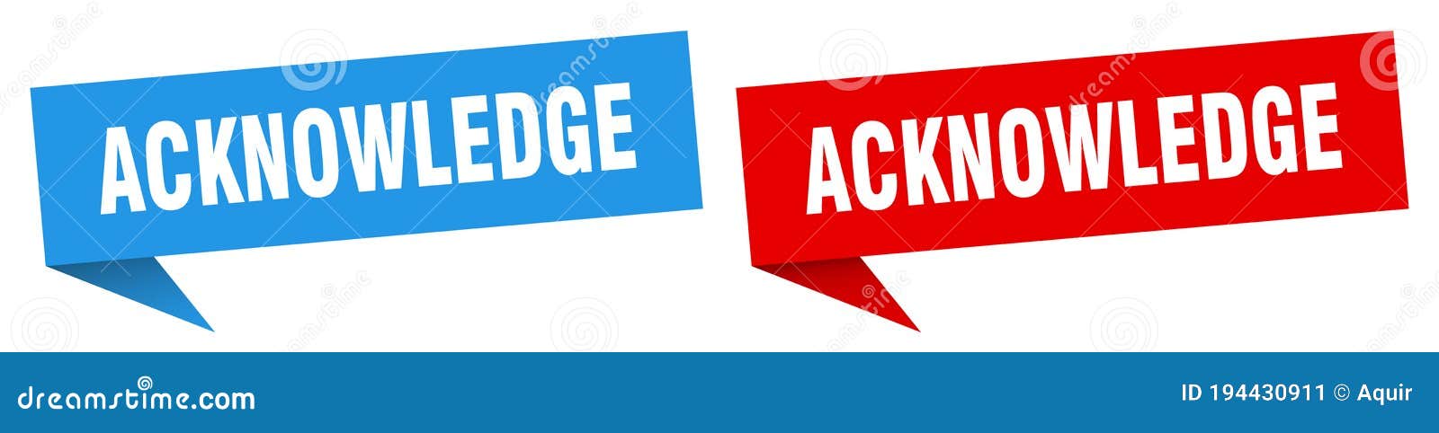 Acknowledge Banner. Acknowledge Speech Bubble Label Set Stock Vector ...