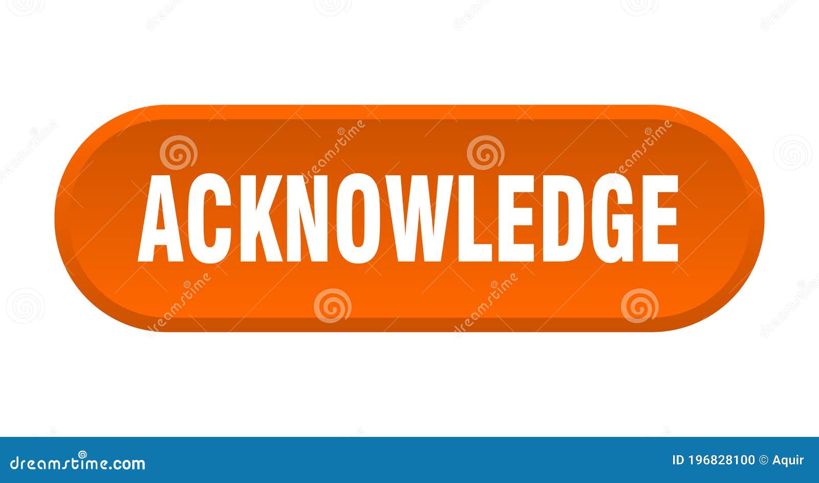 Acknowledge Button. Rounded Sign On White Background Cartoon Vector ...