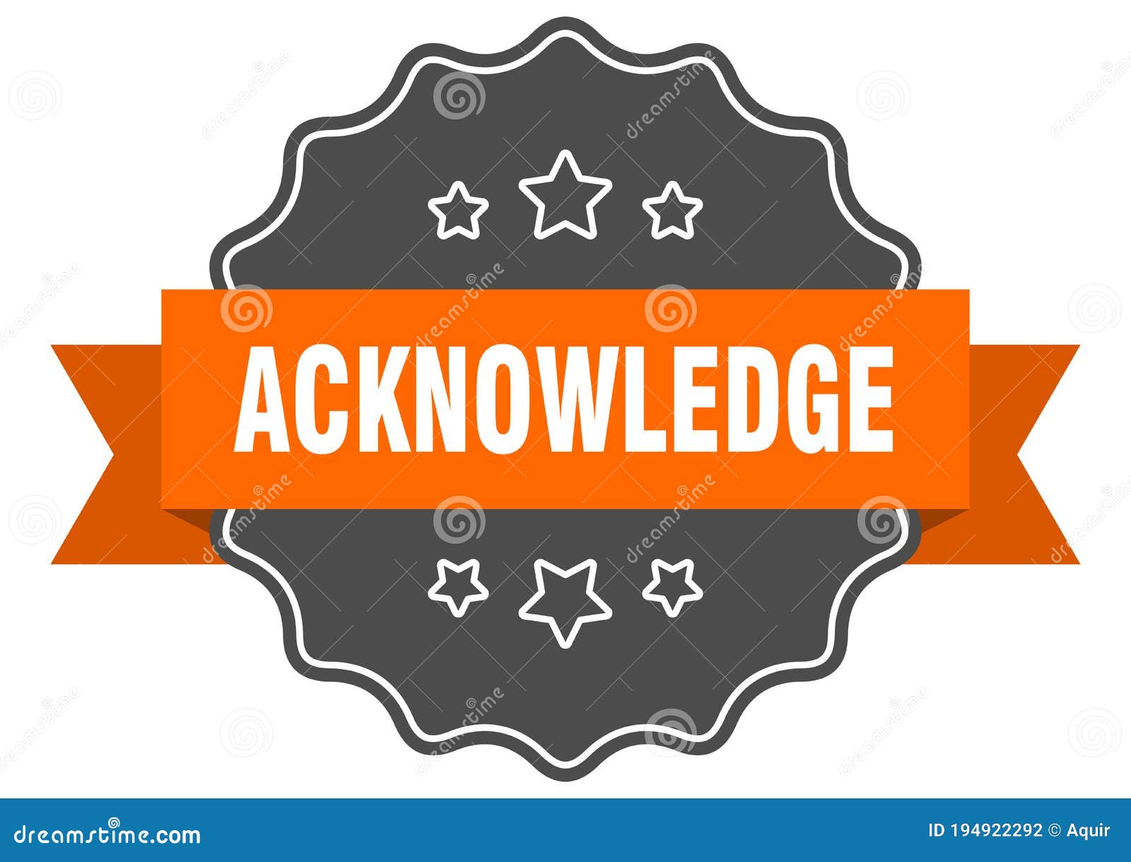 Acknowledge Label. Acknowledge Isolated Seal. Sticker. Sign Stock ...