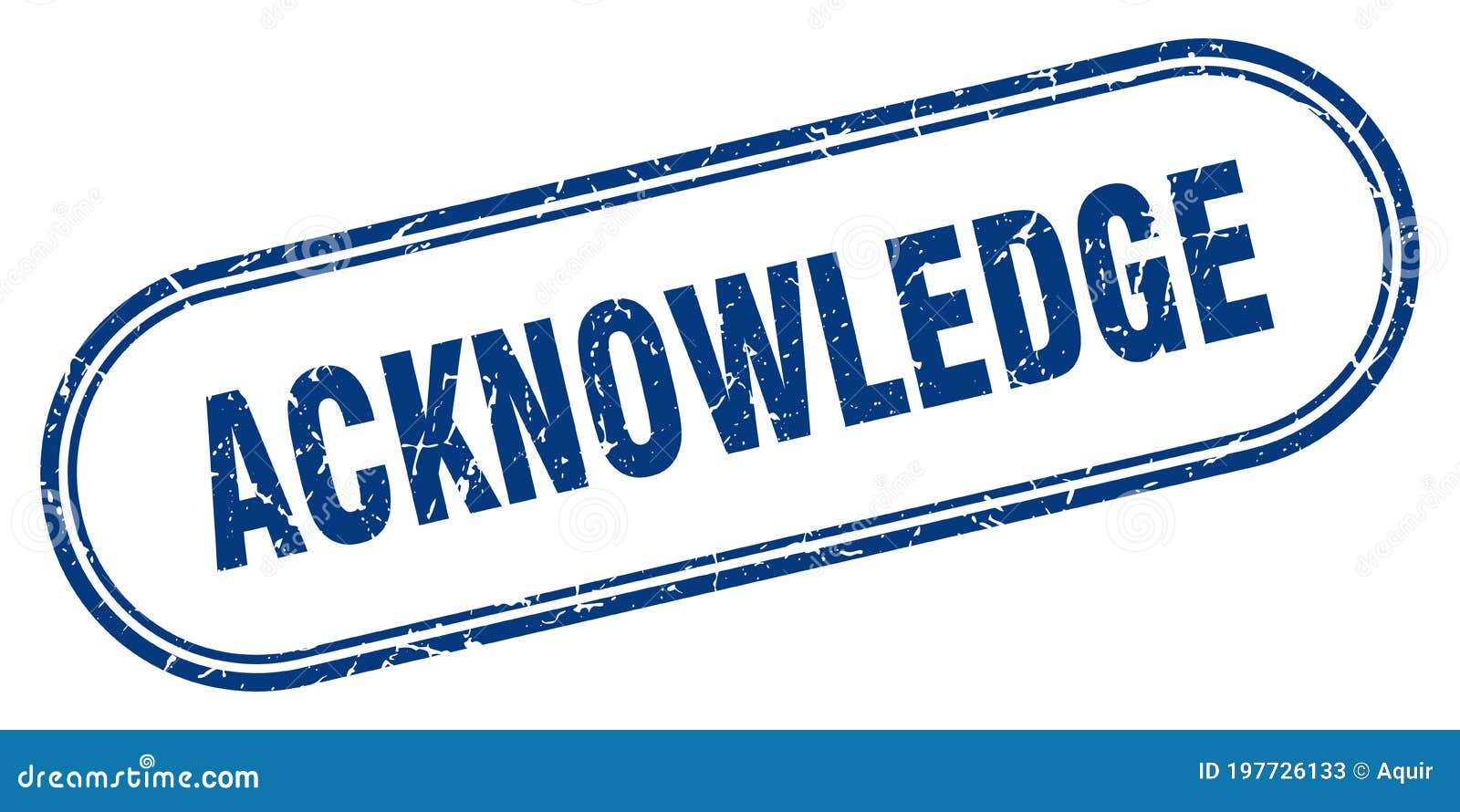 Acknowledge Stamp. Acknowledge Label On Transparent Background. Round ...