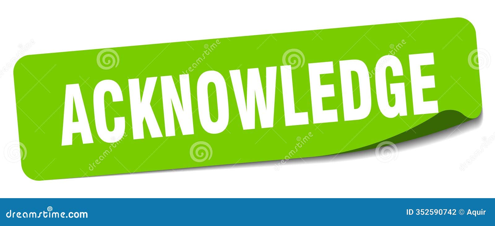 Acknowledge Sticker. Acknowledge Sign Isolated On Gray Background ...
