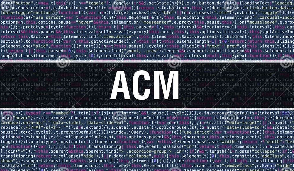 ACM Text Written on Programming Code Abstract Technology Background of Software Developer and ...