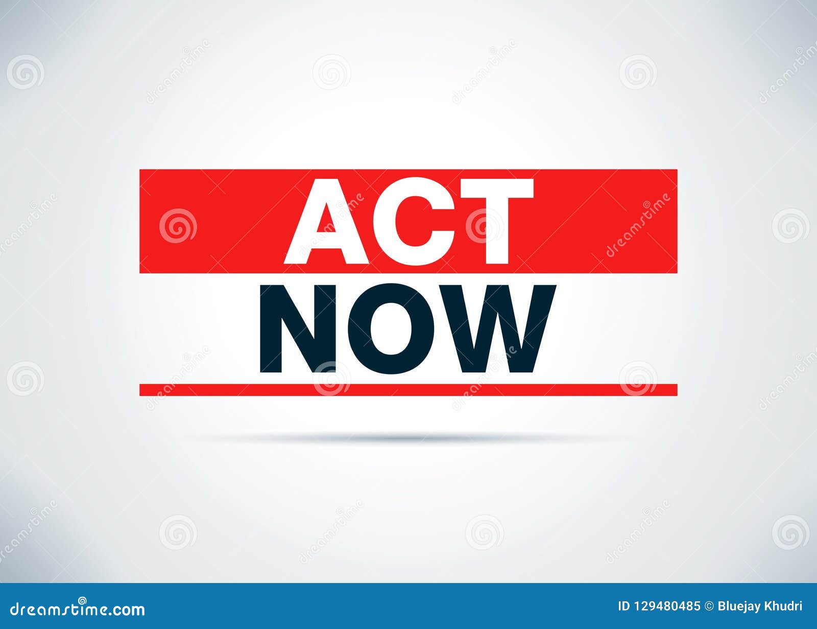 Act Now Abstract Flat Background Design Illustration Stock Illustration ...