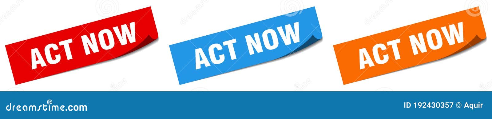 Act Now Banner. Act Now Speech Bubble Label Set. Stock Vector ...