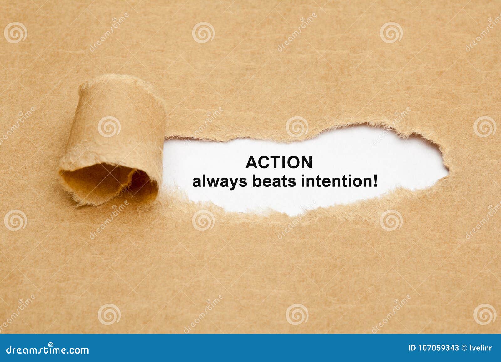 Action Always Beats Intention Torn Paper Concept Stock Image Image Of