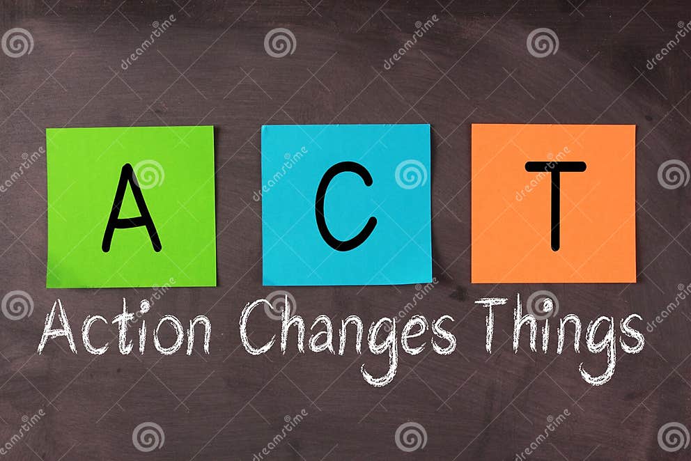 Action Changes Things and ACT Acronym Stock Image - Image of drive ...
