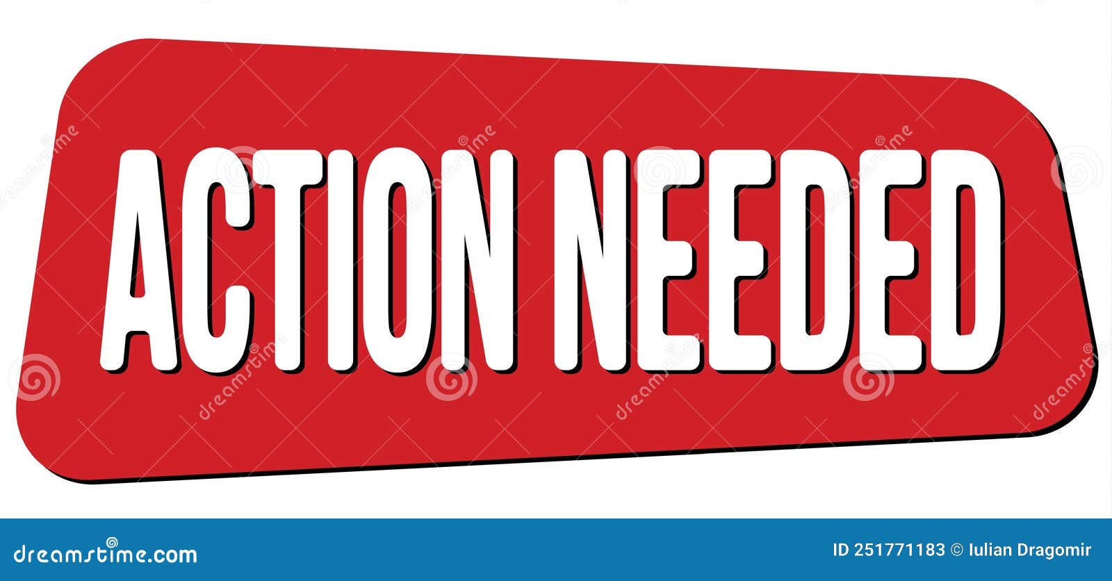 ACTION NEEDED Text on Red Trapeze Stamp Sign Stock Illustration ...