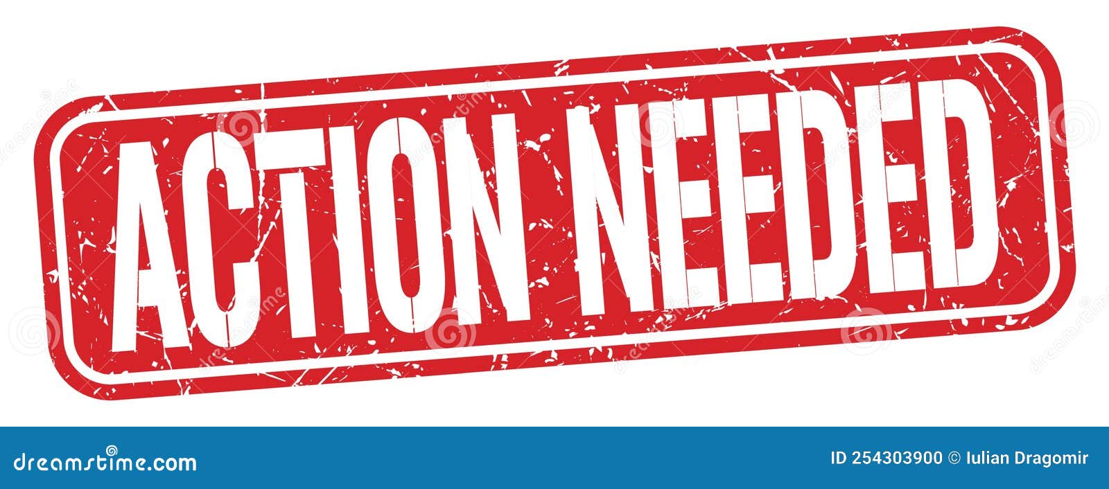 ACTION NEEDED Text Written on Red Stamp Sign Stock Illustration ...